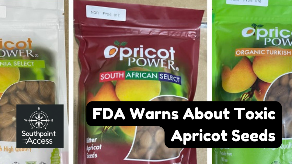 Durham: Beware Potential Apricot Seed Toxins - Southpoint Access