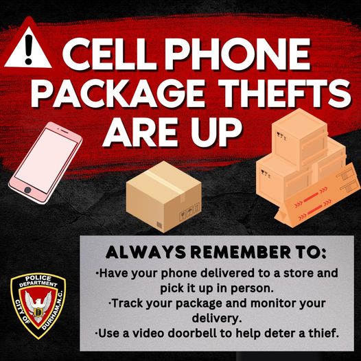 Durham Police: Protect Against Stolen Delivered Phones - Southpoint Access