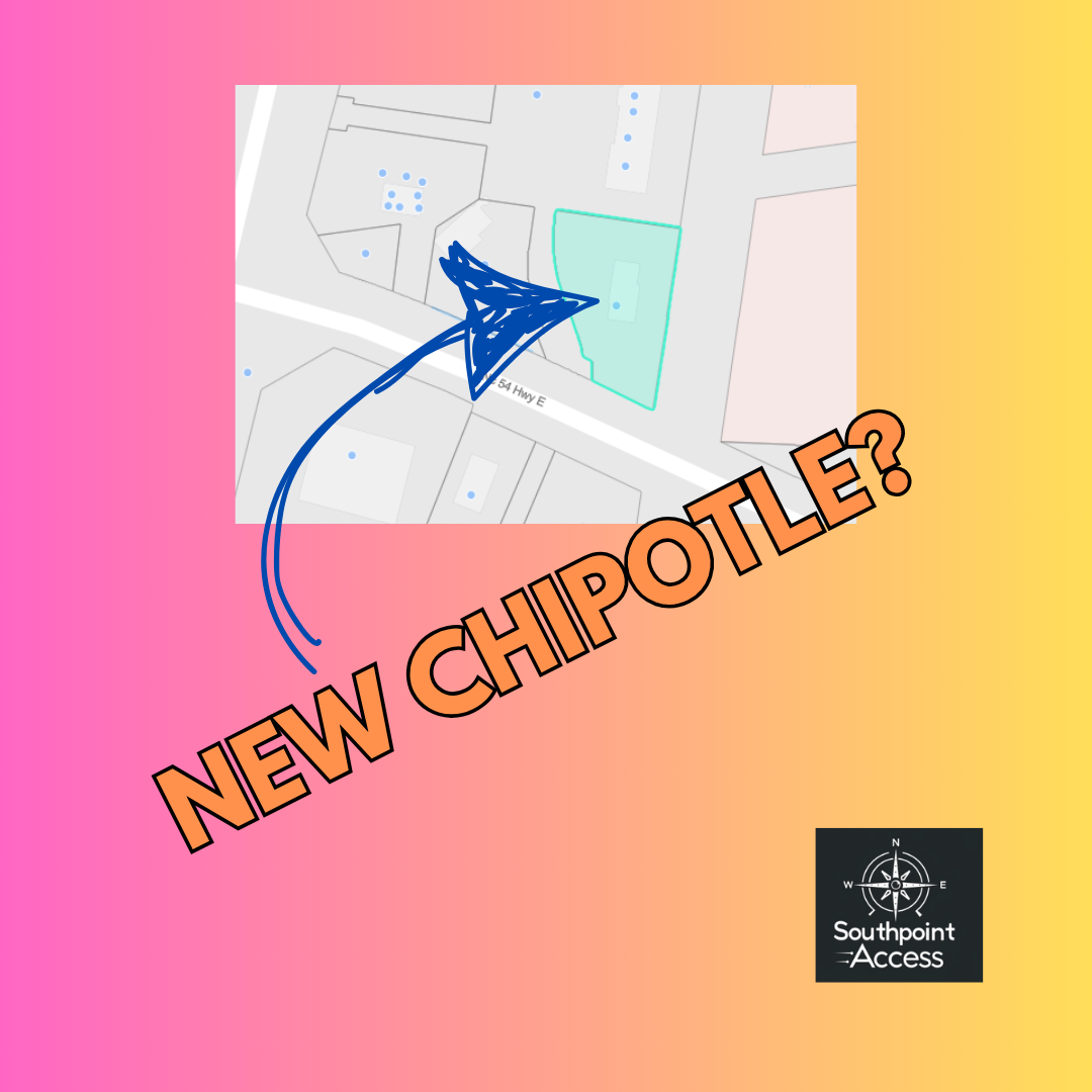 New Chipotle in the Works at 54/55? - Southpoint Access