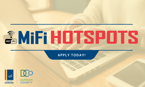 City of Durham Offers MiFi Hotspots - Southpoint Access